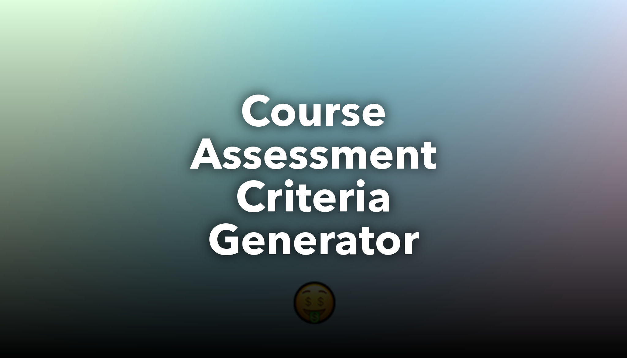Course Assessment Criteria Generator | nichesss