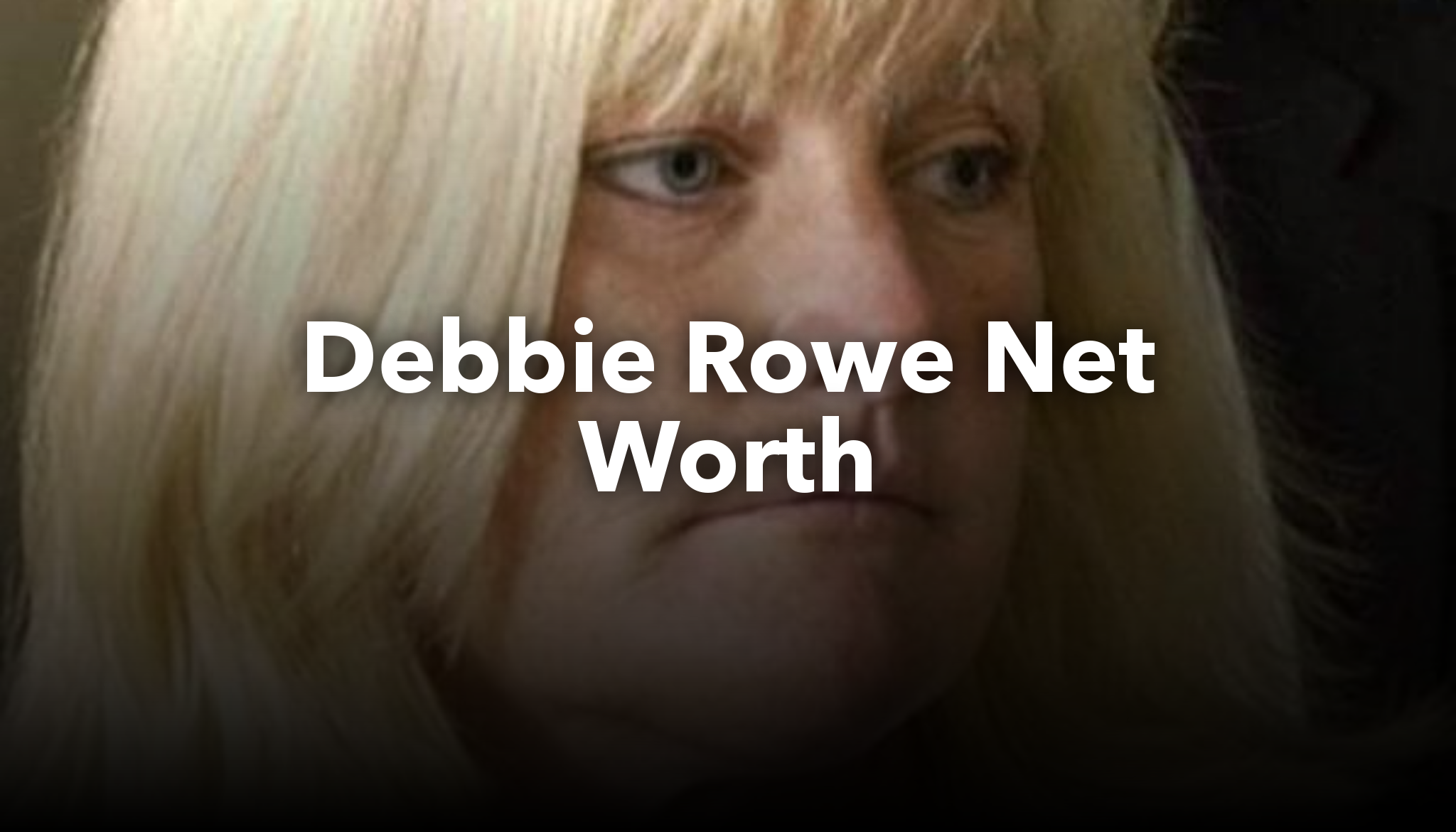 Debbie Rowe Net Worth | nichesss