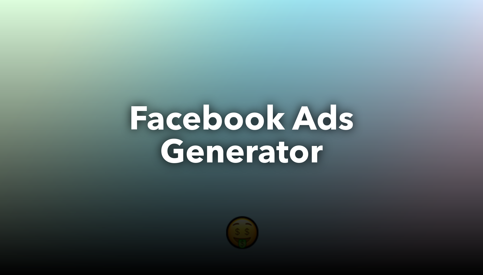 Facebook Ads Generator | nichesss