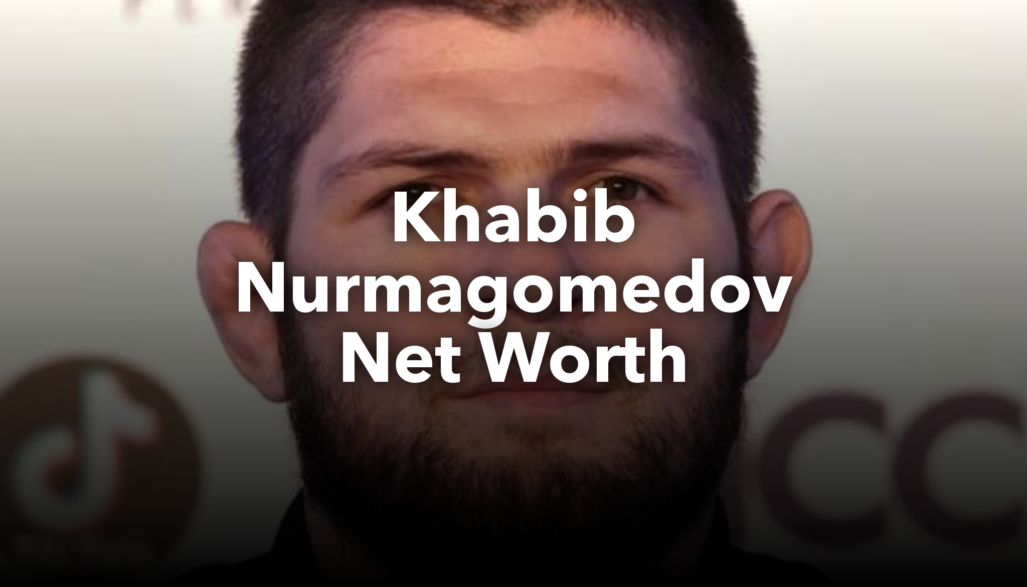 Khabib Nurmagomedov Net Worth | nichesss
