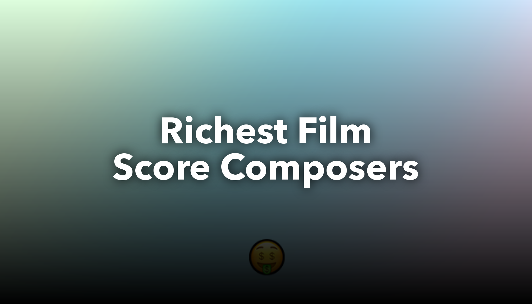 Richest Film Score Composers | nichesss