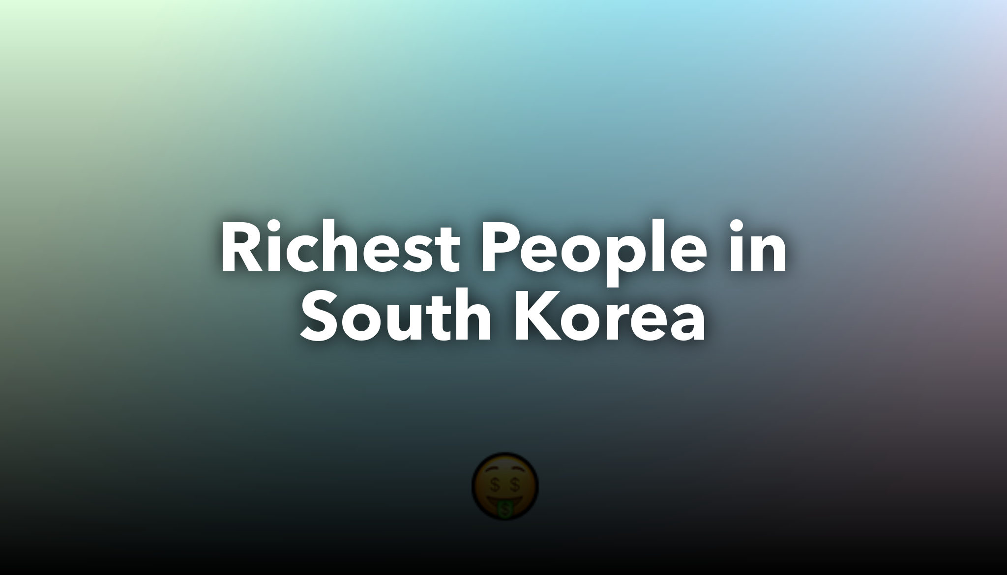 Richest People in South Korea | nichesss