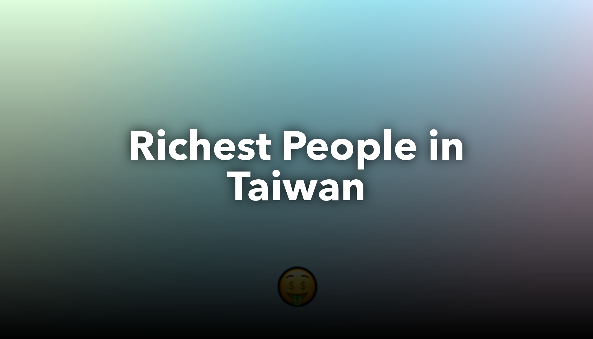 Richest People in Taiwan | nichesss