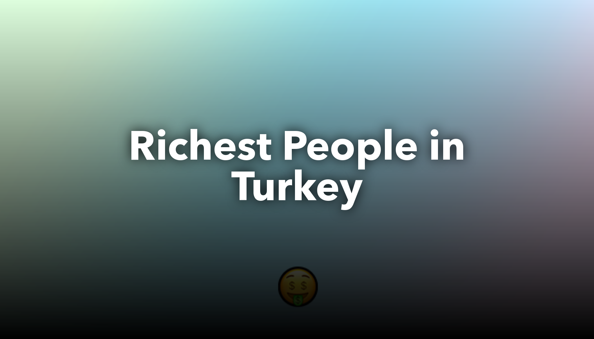 Richest People in Turkey | nichesss