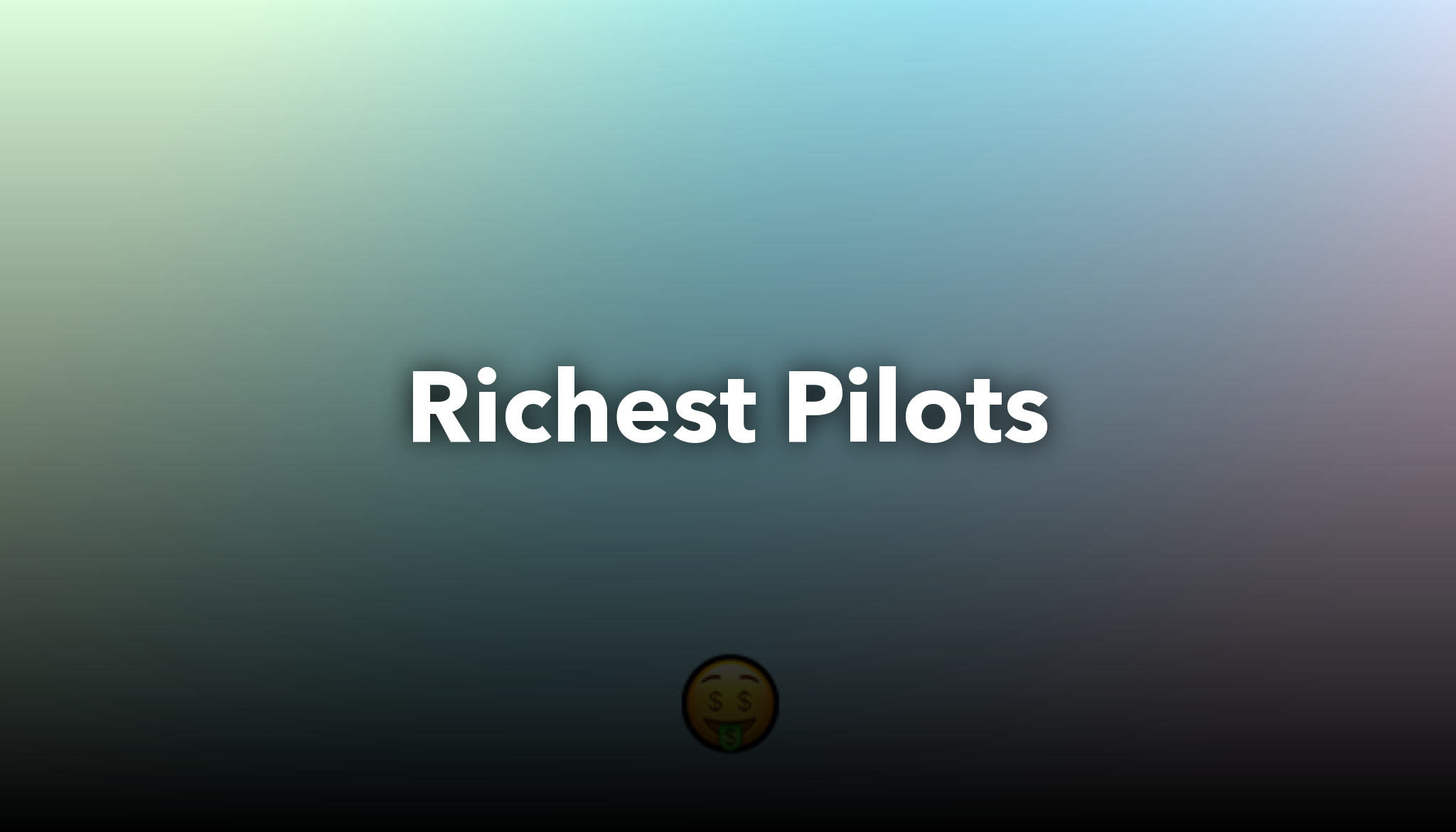 Richest Pilots | nichesss