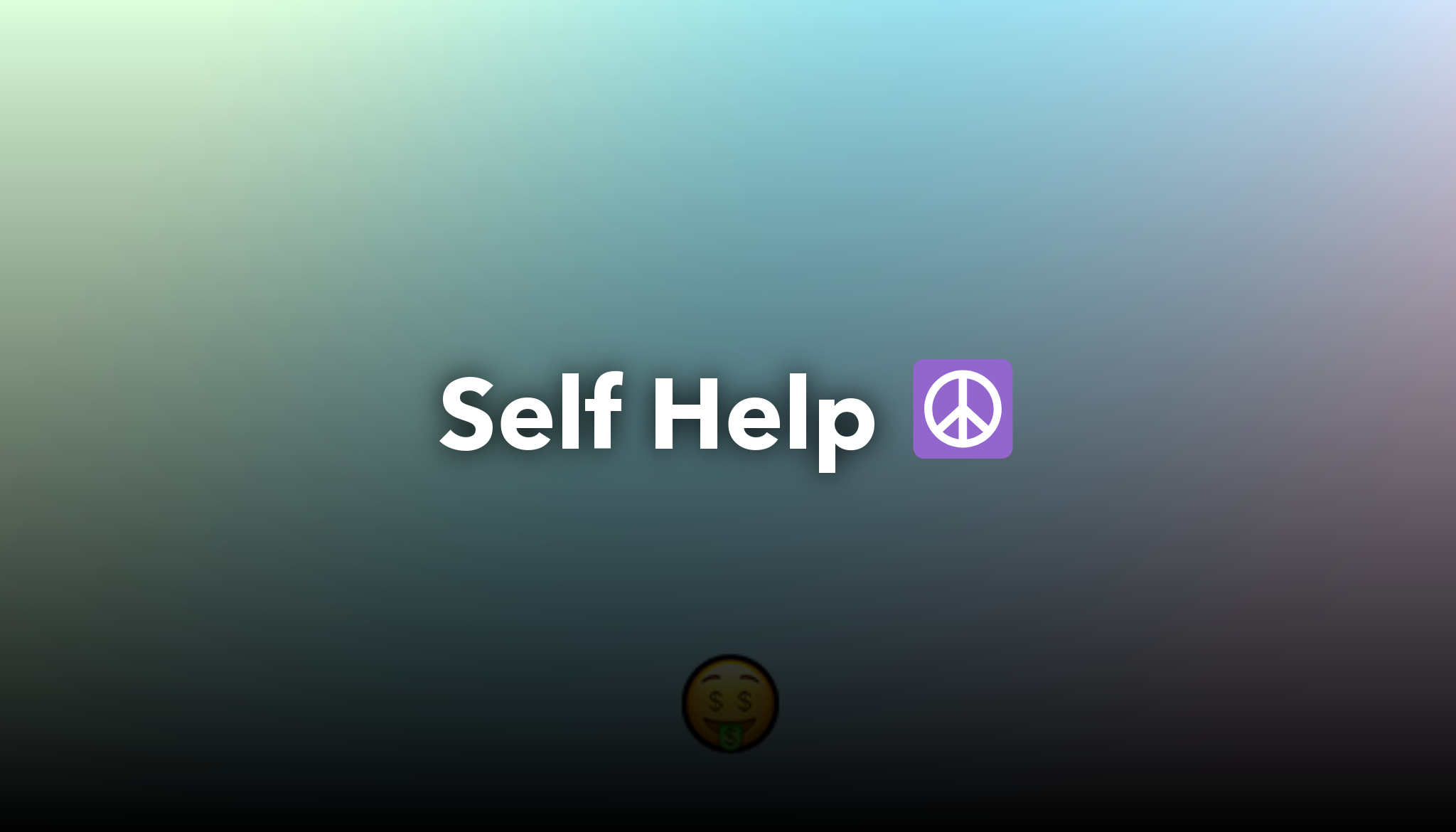 Self Help ☮️ | nichesss