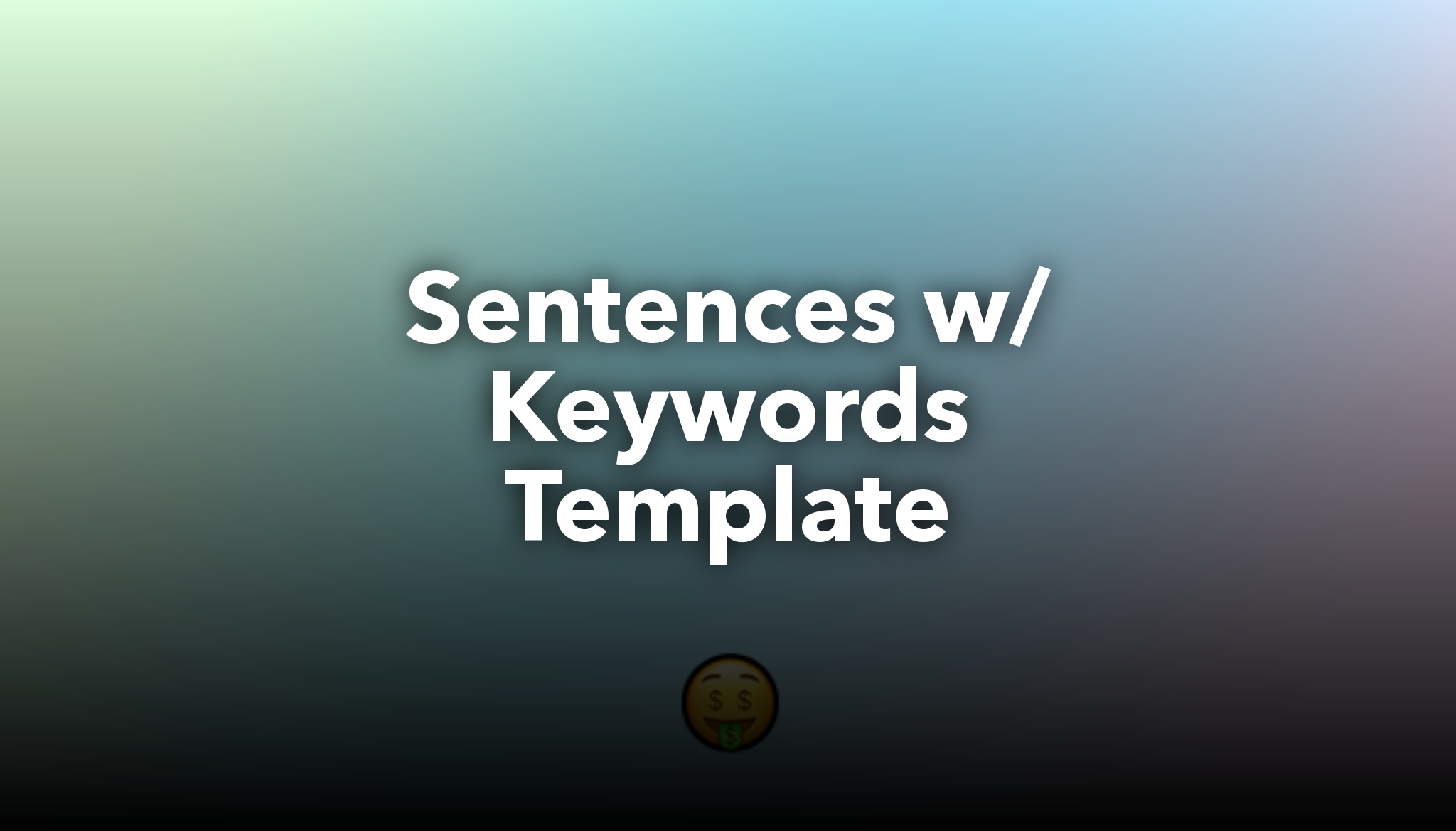 Sentences w/ Keywords Template | nichesss