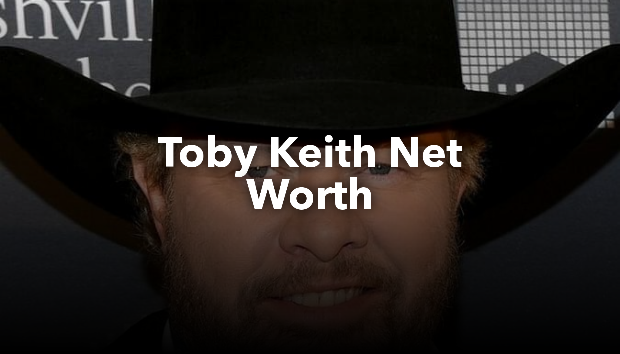 Toby Keith Net Worth | nichesss