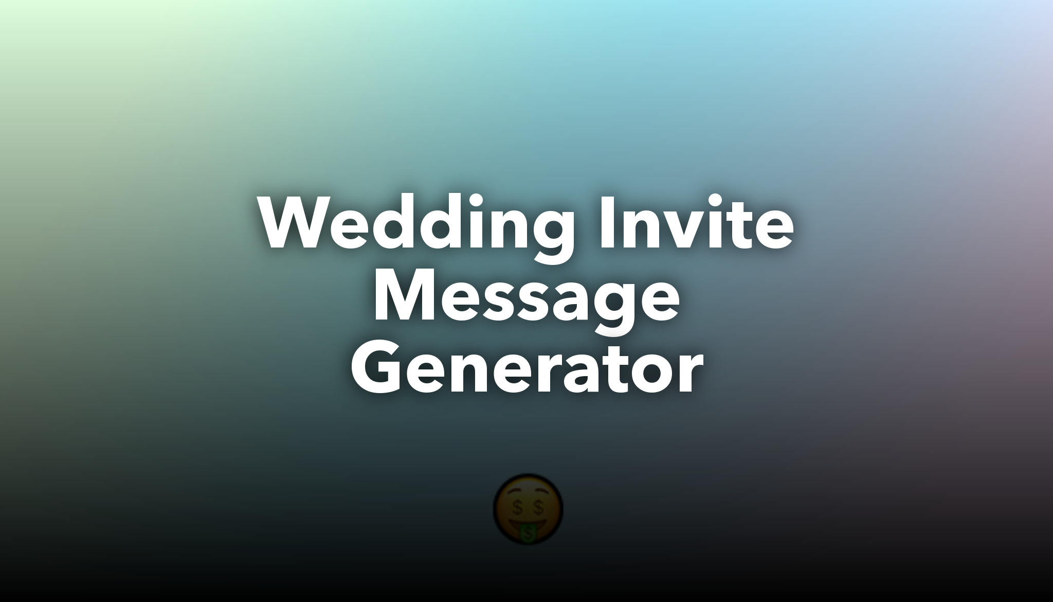 Wedding Invite Message Generator | nichesss
