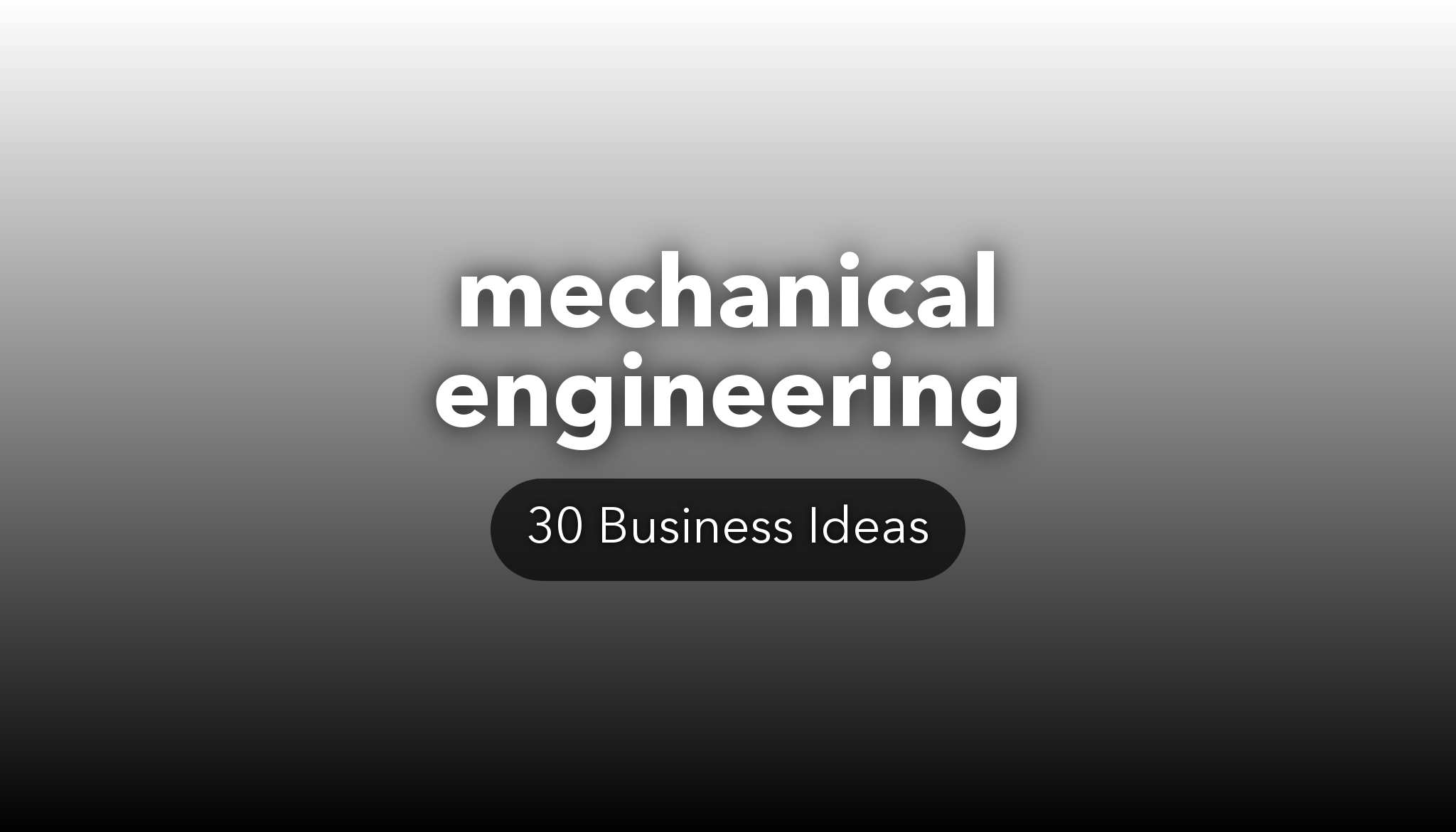 30 Mechanical Engineering Business Ideas | nichesss