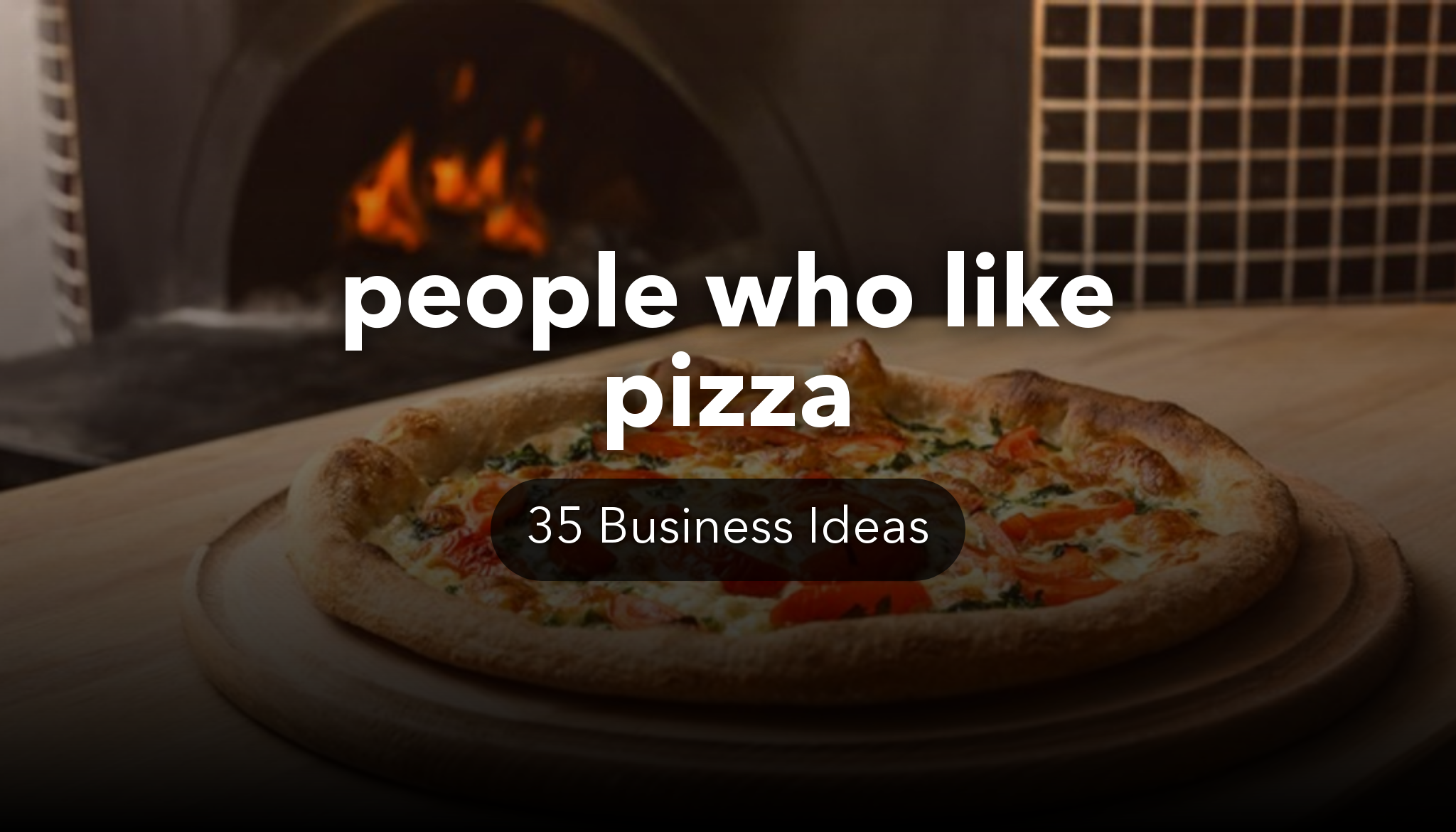 35 Pizza Business Ideas | nichesss